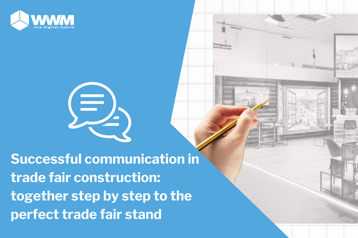 Successful communication in trade fair construction